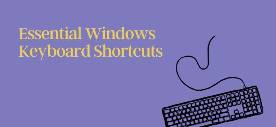 Windows Keyboard Shortcut Keys To Boost Productivity